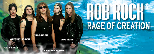 ROB ROCK'S RAGE OF CREATION "EYES OF ETERNITY"